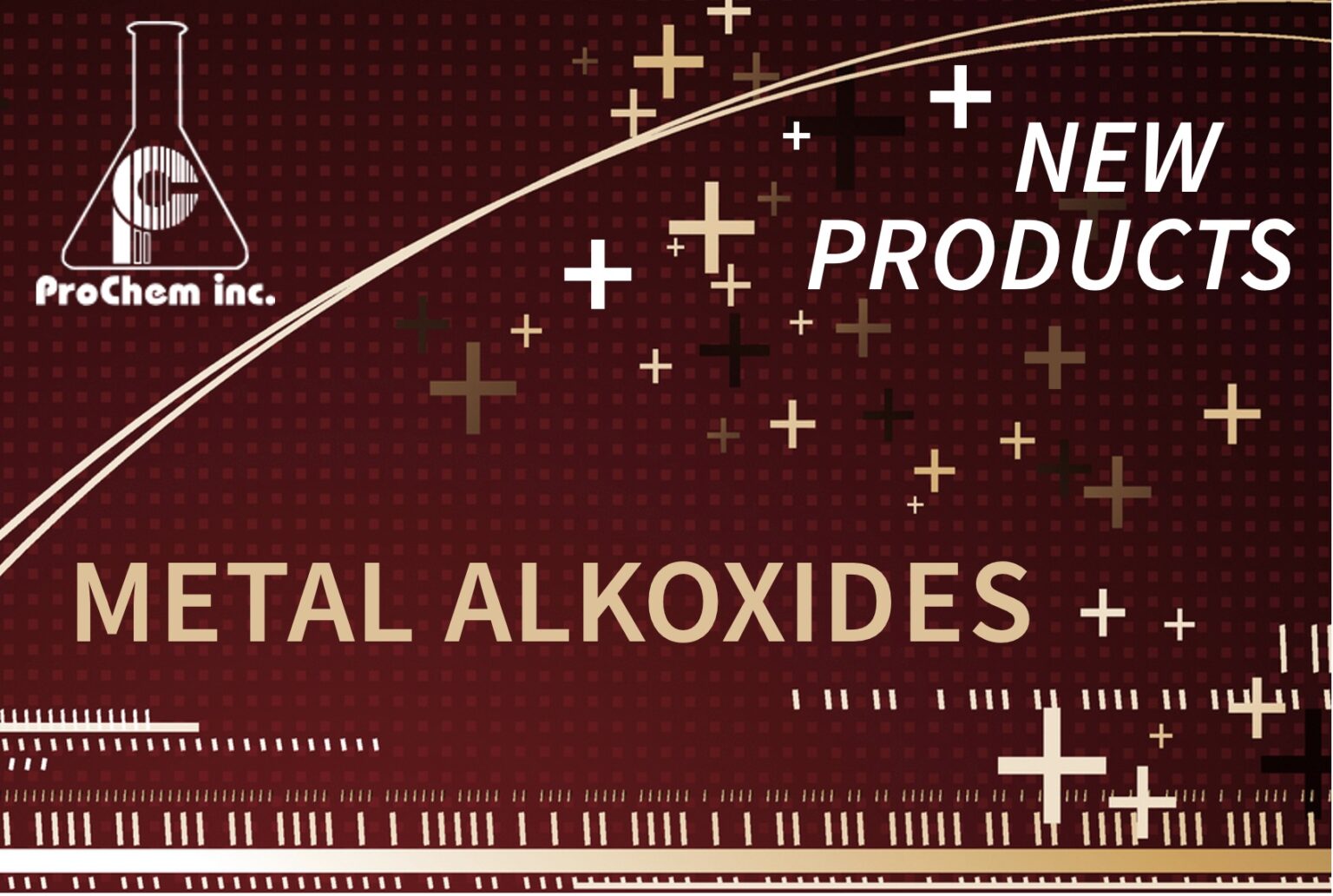 NEW HIGH PURITY METAL ALKOXIDES - ProChem, Inc.